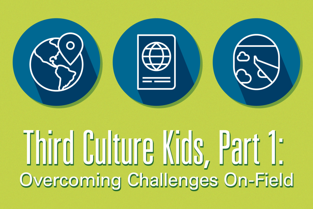 Third Culture Kids, Part 1: Overcoming Challenges On-Field - TEAM - The ...